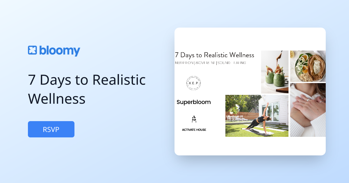 7 Days to Realistic Wellness - Sunday, July 27