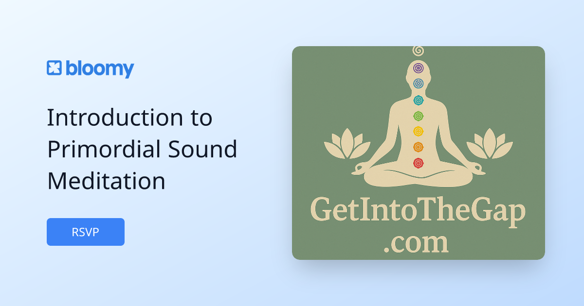 Introduction to Primordial Sound Meditation - Tuesday, October 21