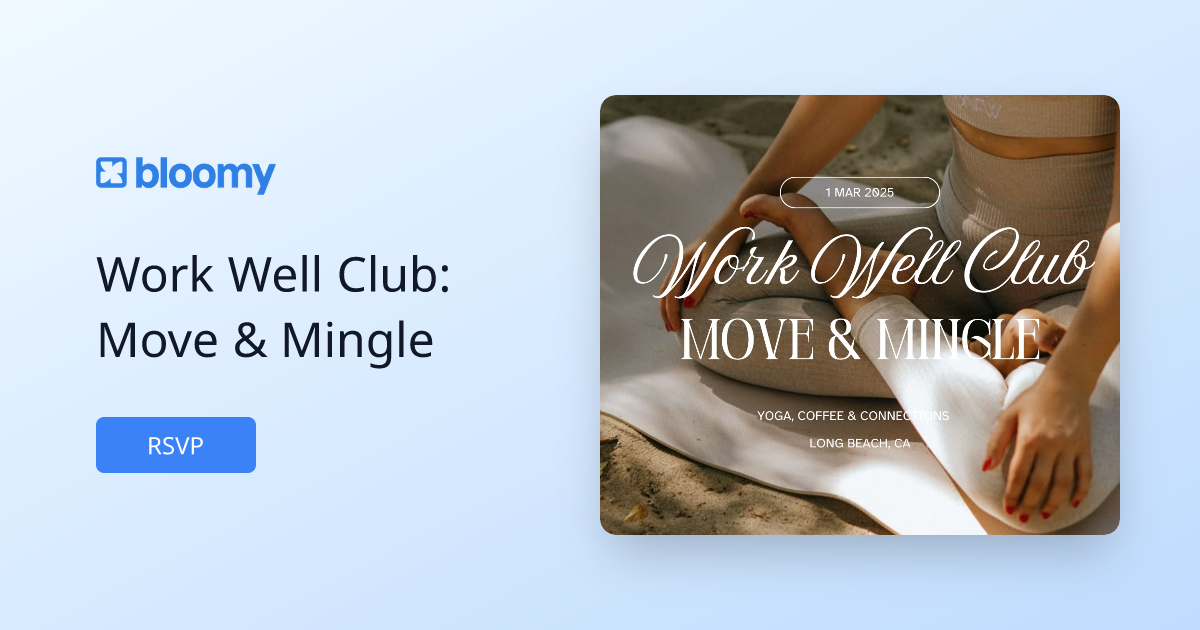 Work Well Club: Move & Mingle - Saturday, March 1